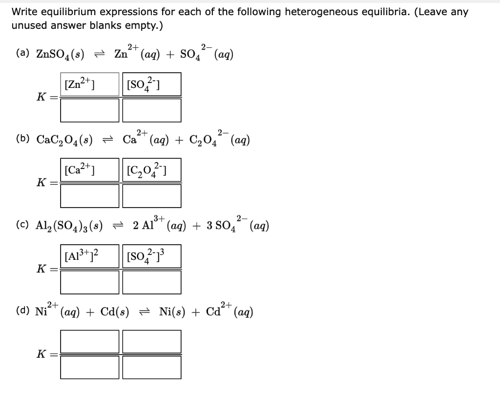 Solved Write equilibrium expressions for each of the | Chegg.com