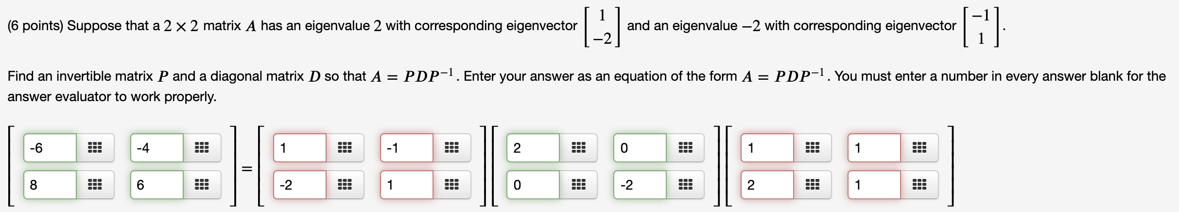 Solved The P and P inverse values are incorrect. Could you | Chegg.com