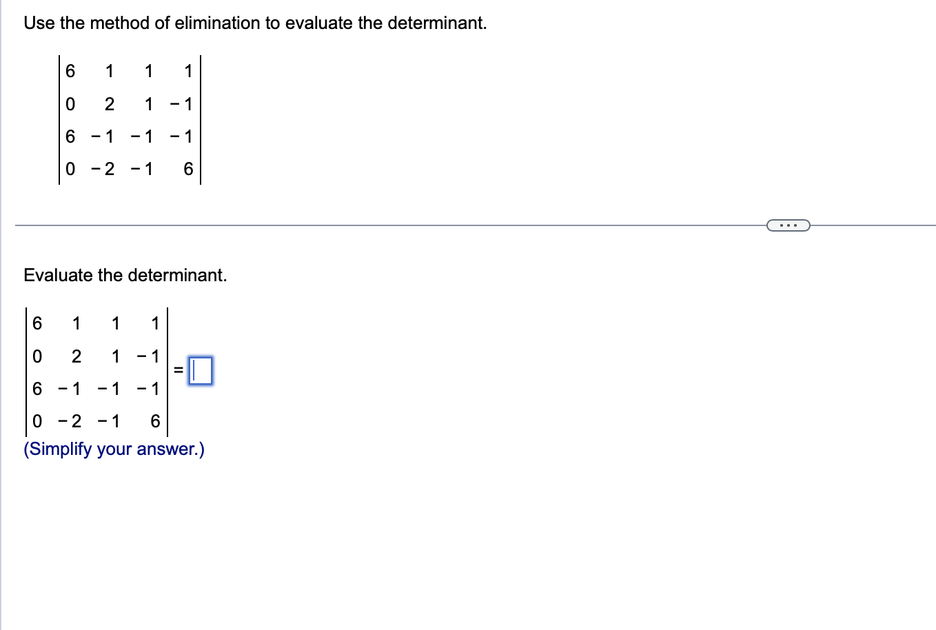 Solved Use the method of elimination to evaluate the | Chegg.com
