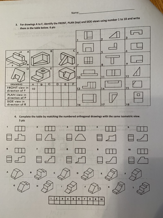 Solved Name: For drawings A to F, identify the FRONT, PLAN | Chegg.com