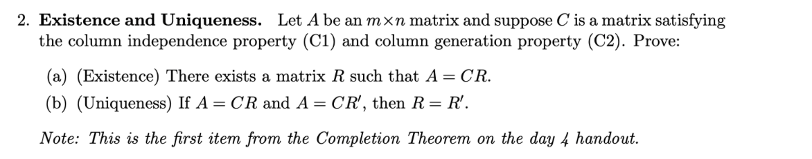 Solved 2. Existence and Uniqueness. Let A be an m×n matrix | Chegg.com