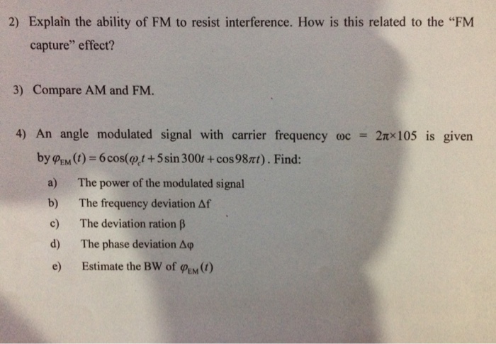 Solved Explain the ability of FM to resist interference. How | Chegg.com