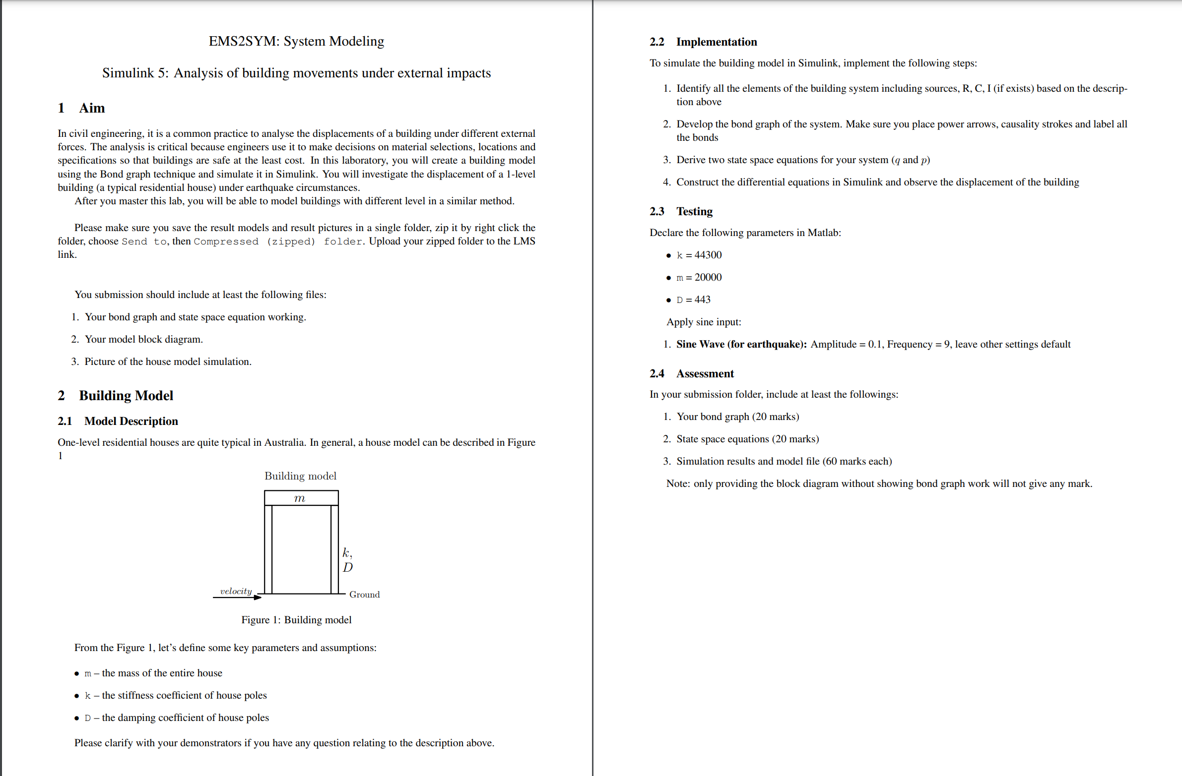 Solved EMS2SYM: System Modeling Simulink 5: Analysis of | Chegg.com