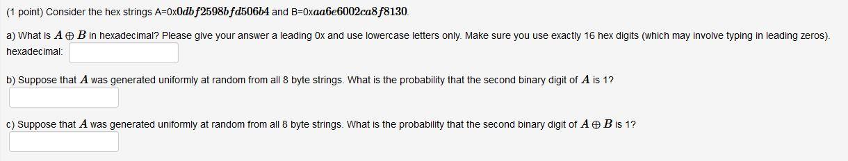 Solved (1 point) Consider the hex strings | Chegg.com