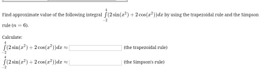 Solved Find approximate value of the following integral | Chegg.com