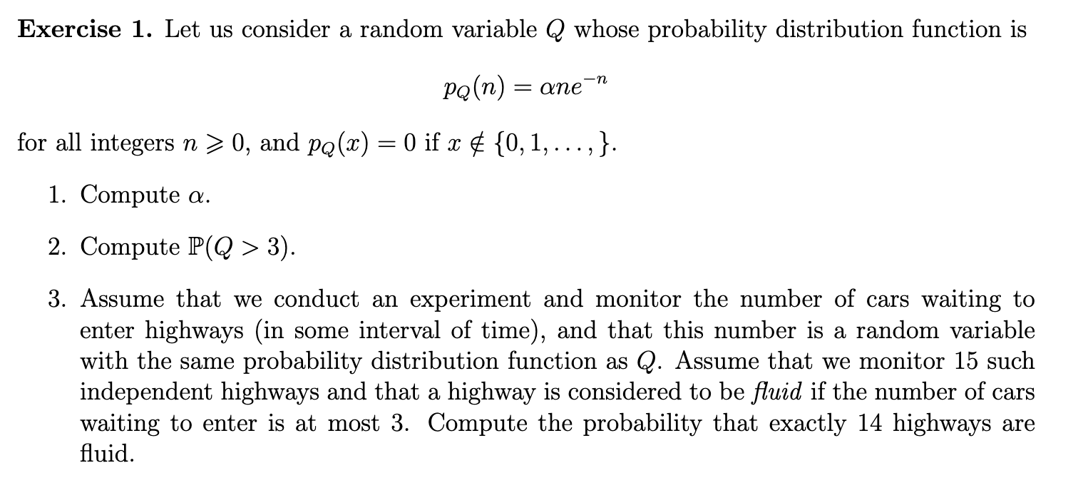 Solved Exercise 1. Let us consider a random variable Q whose | Chegg.com