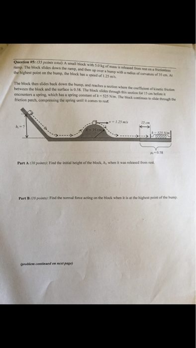 Solved Question #5: (35 points small block ramp. The block | Chegg.com