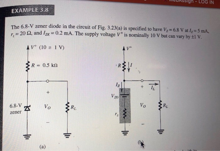 eDASSIgh-LOG IN EXAMPLE3.8 The 6.8-V zener diode in | Chegg.com