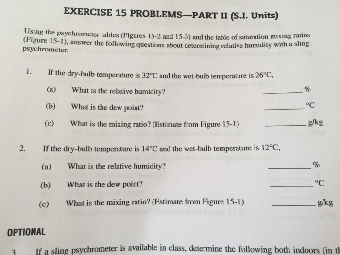 Solved Using the psychrometer tables (Figures 15-2 and 15-3) | Chegg.com