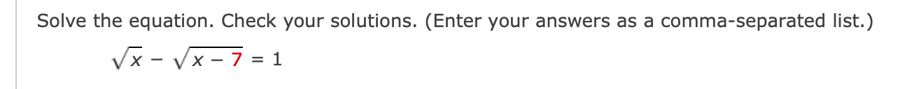 Solved Solve the equation. Check your solutions. (Enter your | Chegg.com