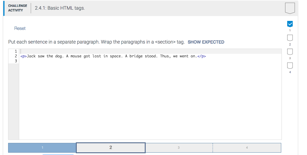 Solved CHALLENCE .4.1: Basic HTML tags ACTIVITY Reset Put | Chegg.com