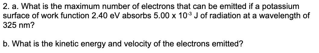Solved 2. a. What is the maximum number of electrons that | Chegg.com