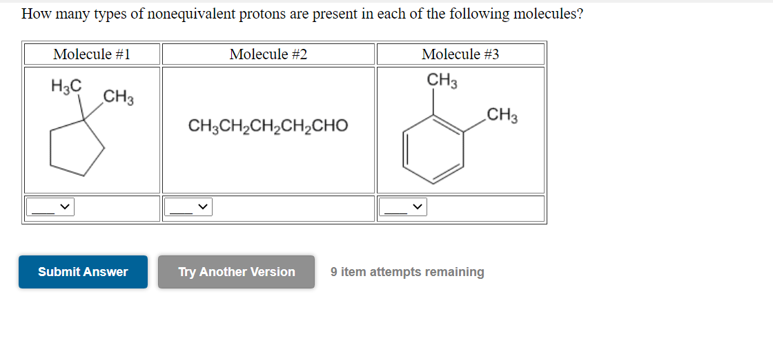 Solved How many types of nonequivalent protons are present | Chegg.com