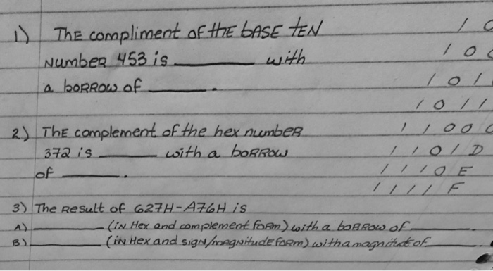 Solved The compliment of the base ten Number 453 is _____ | Chegg.com