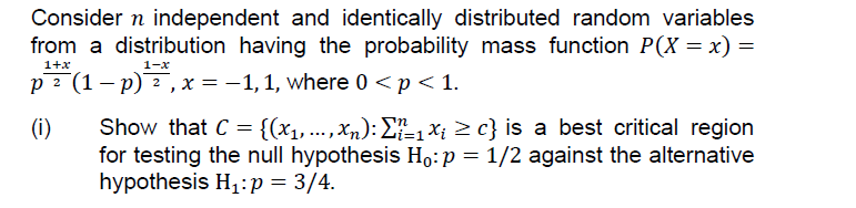 Solved Consider n independent and identically distributed | Chegg.com