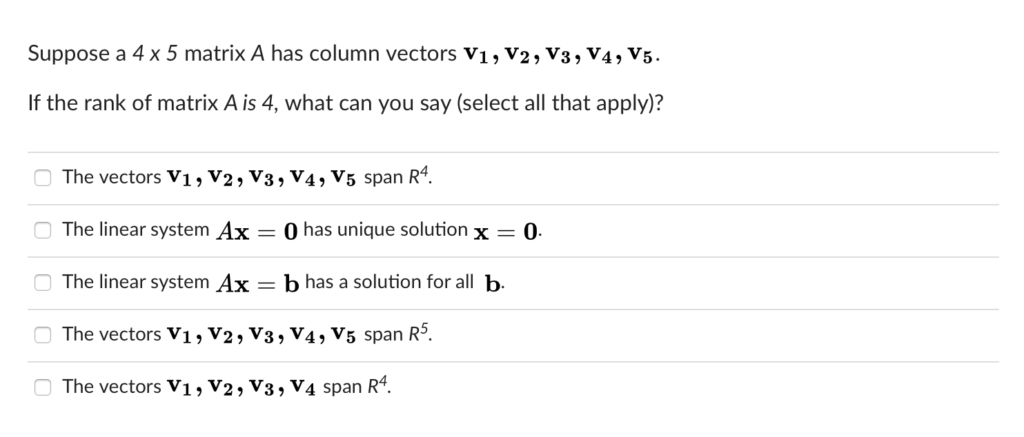 Solved Suppose a 4 x 5 matrix A has column vectors V1, V2, | Chegg.com