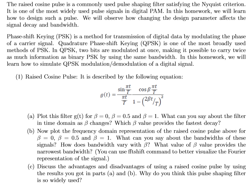 Solved The raised cosine pulse is a commonly used pulse | Chegg.com