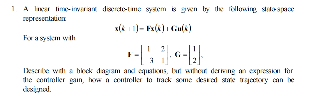 Solved A linear time-invariant discrete-time system is given | Chegg.com