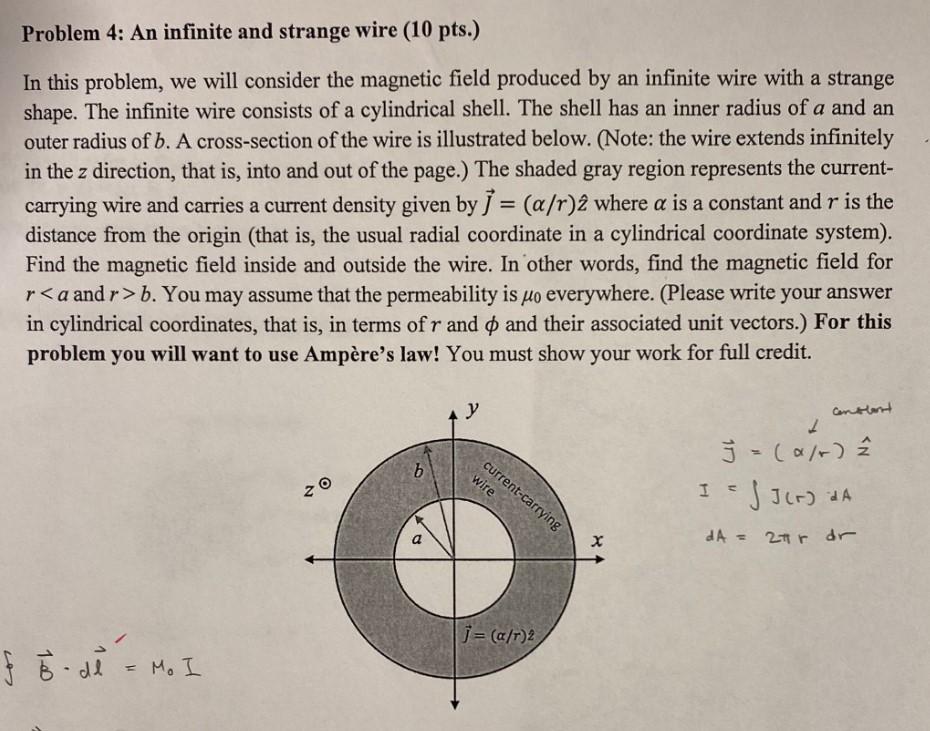 Solved Problem 4: An infinite and strange wire ( 10pts.) In | Chegg.com