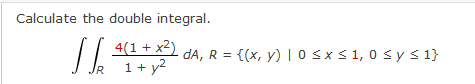 Solved Calculate the iterated integral. | Chegg.com