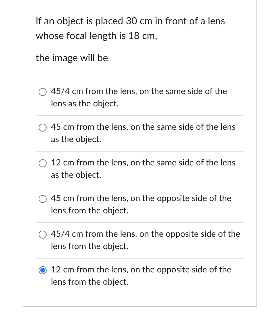 Solved If an object is placed 30 cm in front of a lens whose | Chegg.com