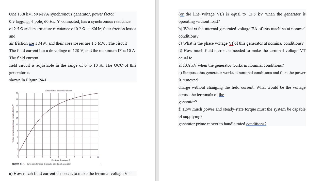 Solved One 13.8 kV, 50 MVA synchronous generator, power | Chegg.com