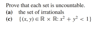 Solved Prove that each set is uncountable. (a) the set of | Chegg.com