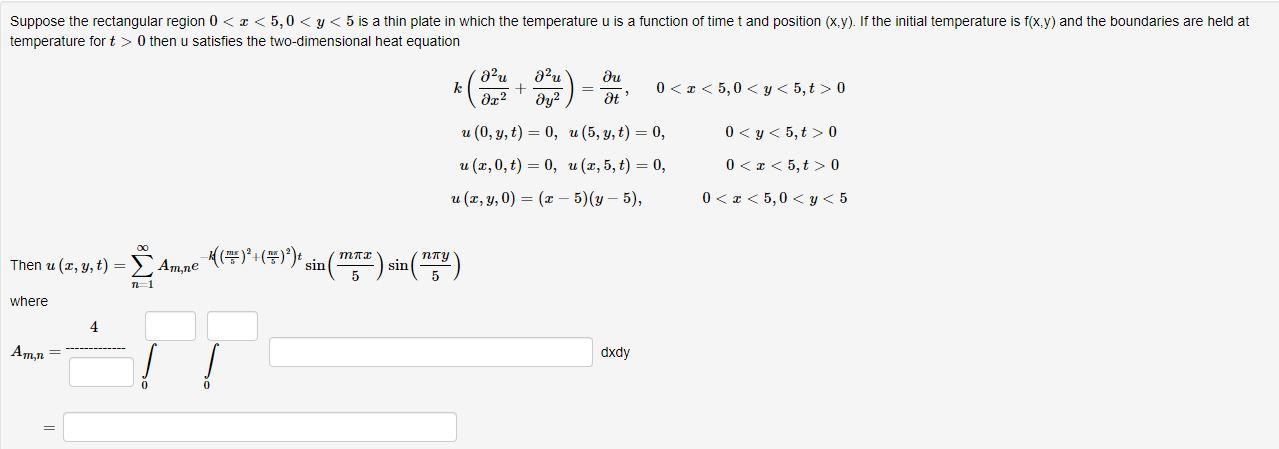 Solved Suppose the rectangular region 00 then u satisfies | Chegg.com