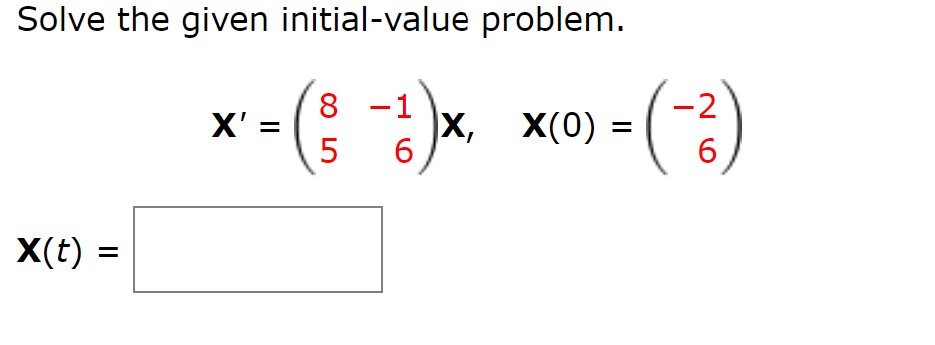 Solved Solve the given initial-value problem. | Chegg.com
