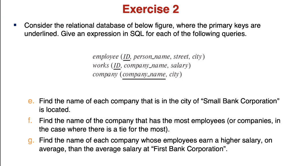 Solved Exercise 2 Consider the relational database of below | Chegg.com