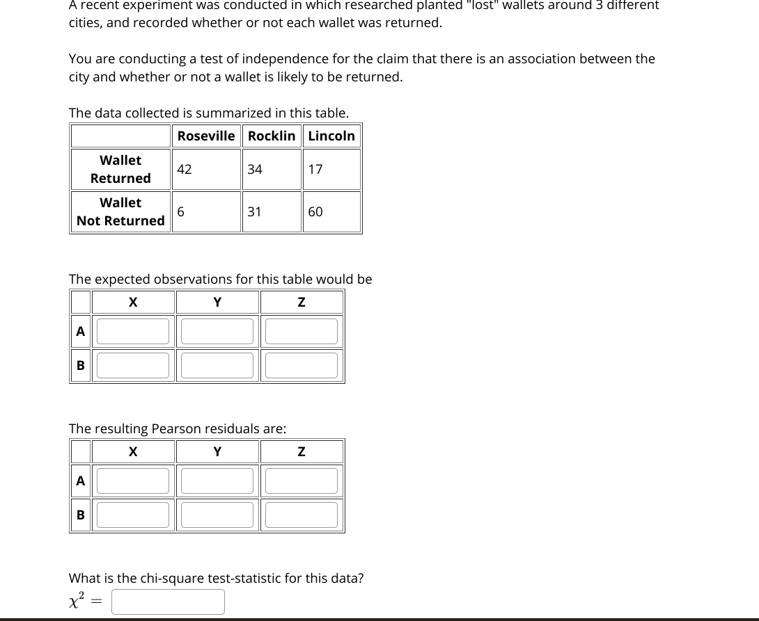 Solved A recent experiment was conducted in which researched | Chegg.com