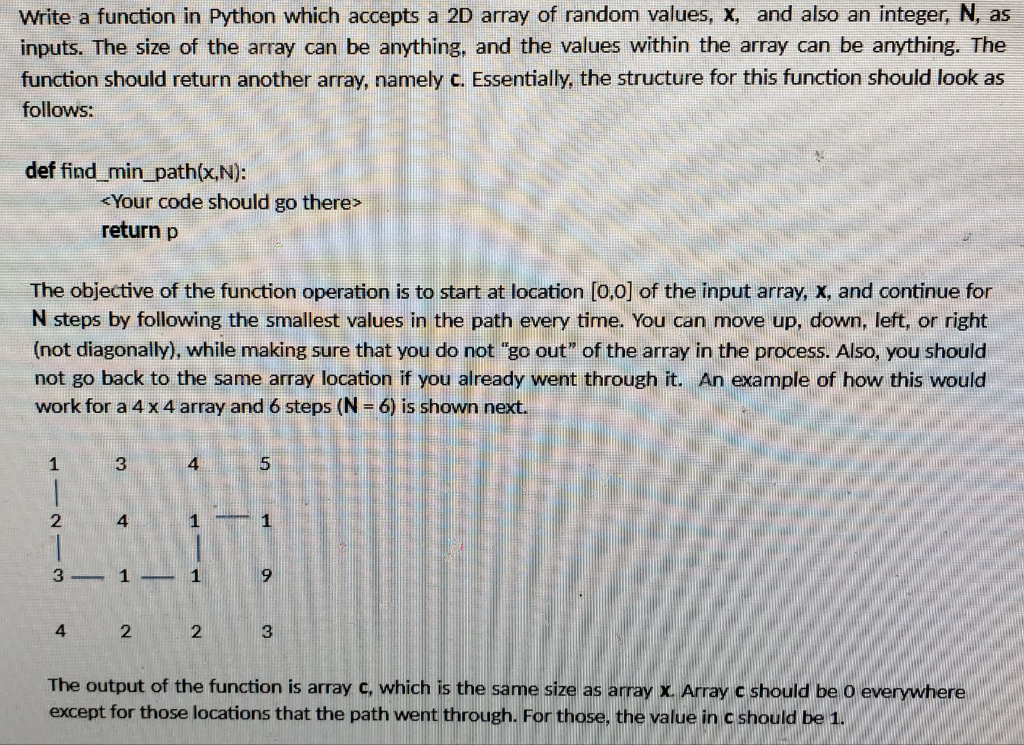 Write a function in Python which accepts a 2D array | Chegg.com