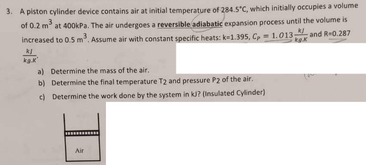 Solved 3. A piston cylinder device contains air at initial | Chegg.com