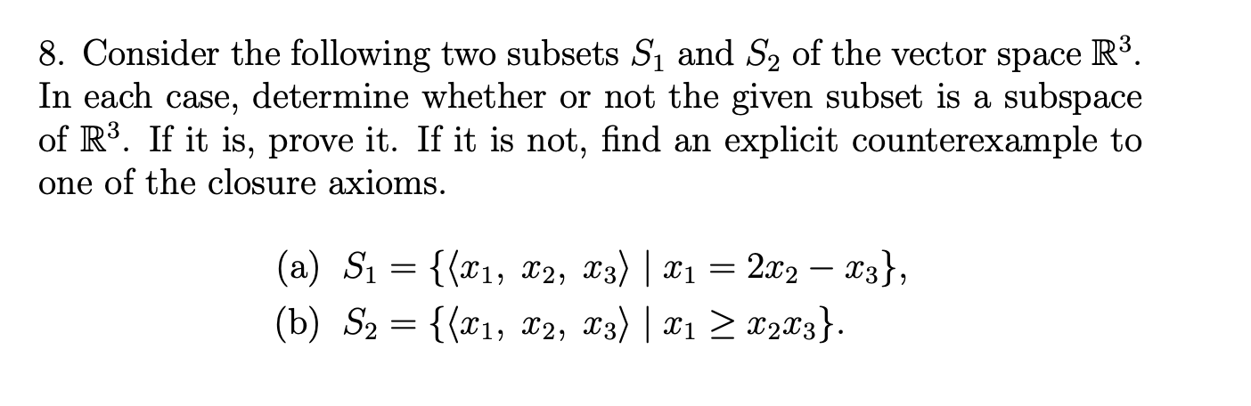 Solved 8. Consider the following two subsets S1 and S2 of | Chegg.com