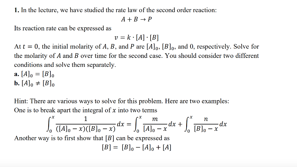 Solved 1. In the lecture, we have studied the rate law of | Chegg.com