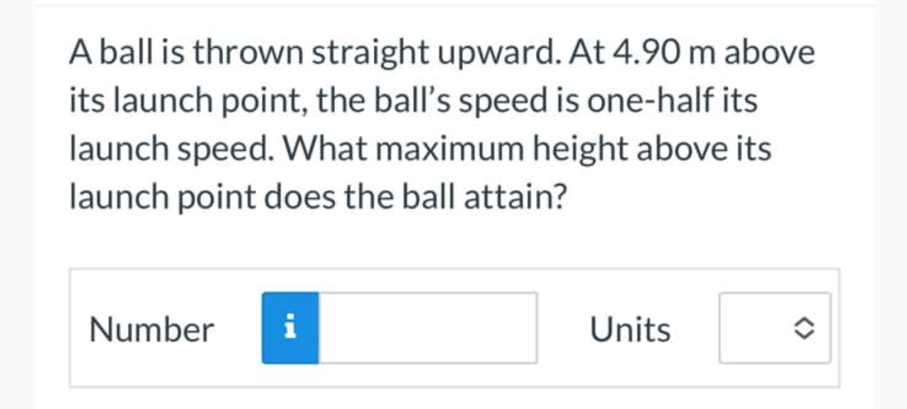 Solved A ball is thrown straight upward. At 4.90 m above its | Chegg.com