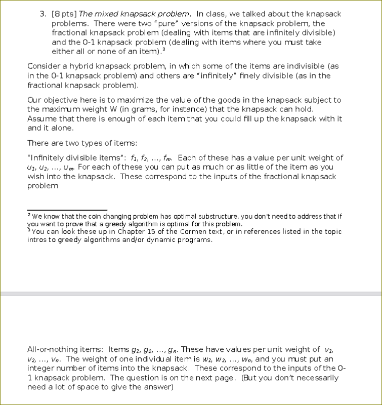 Solved [8 ﻿pts] ﻿The mixed knapsack problem. In class, we | Chegg.com
