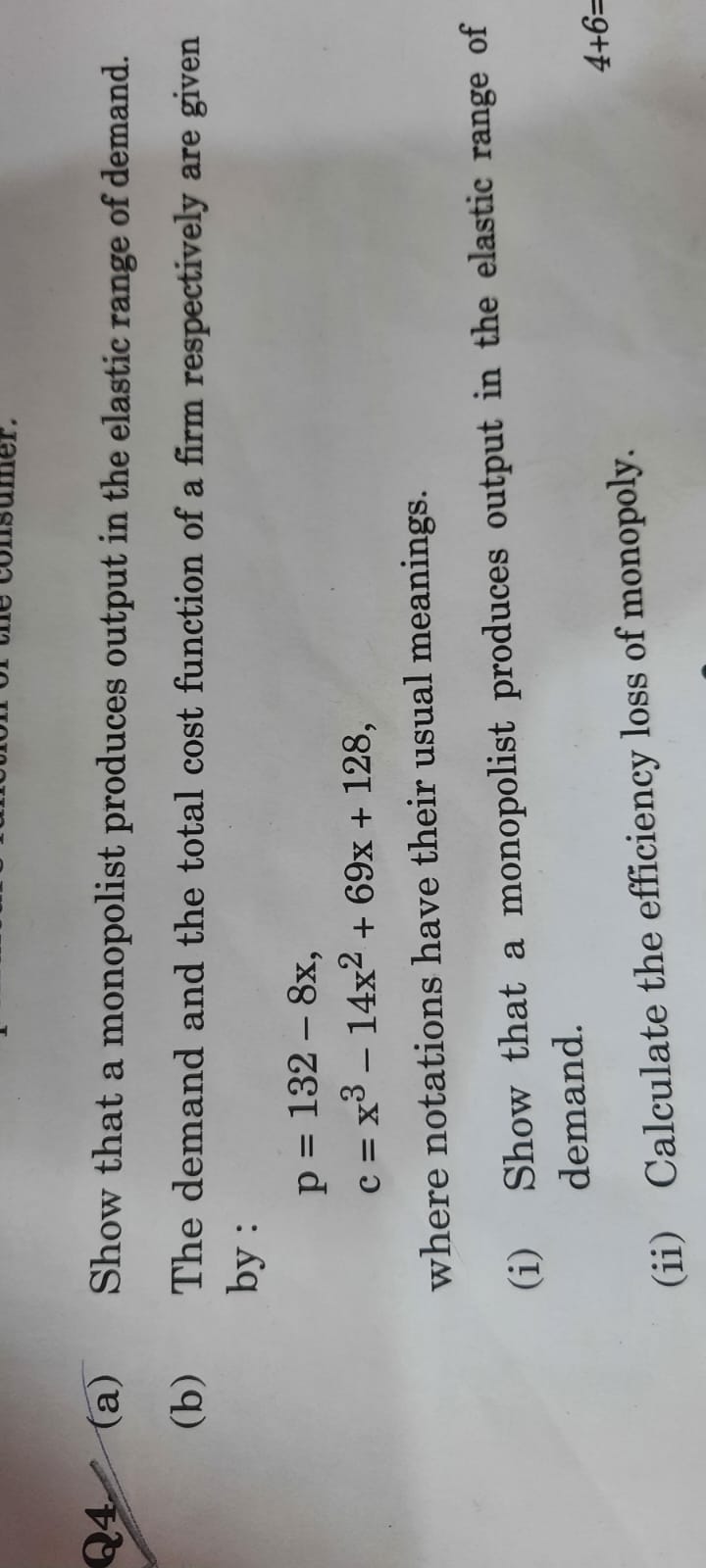 Solved (a) Show that a monopolist produces output in the | Chegg.com