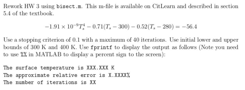 Solved Rework HW 3 using bisect.m. This m-file is available | Chegg.com