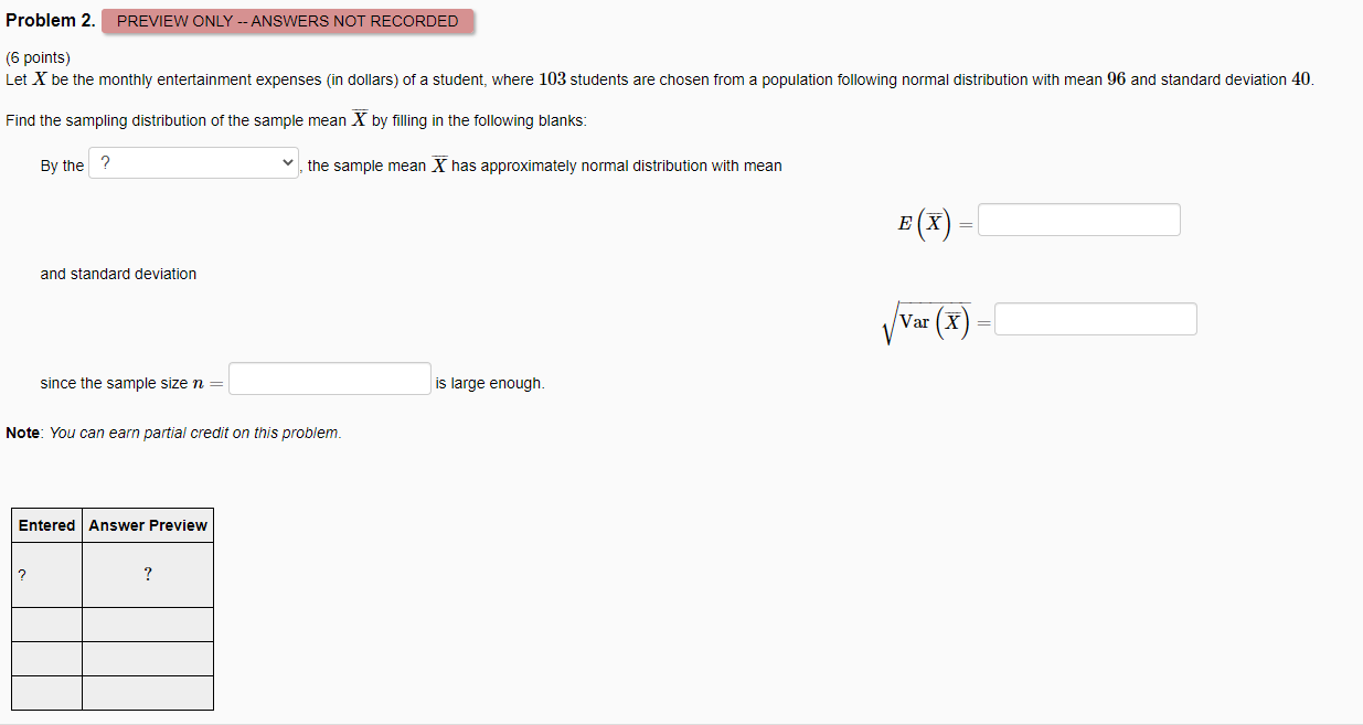 Solved Problem 2. PREVIEW ONLY -- ANSWERS NOT RECORDED (6 | Chegg.com