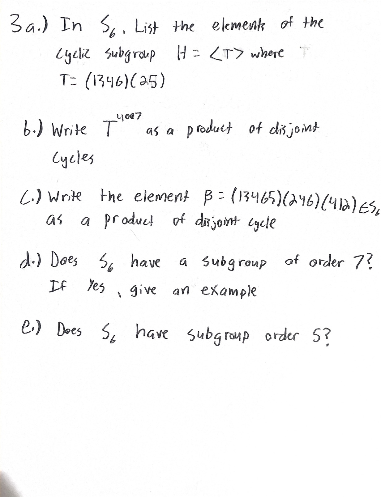 Solved 3a.) ﻿In S6. ﻿List the element of theLyeliz subgroup | Chegg.com