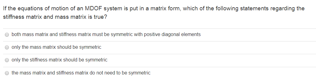 Solved If the equations of motion of an MDOF system is put | Chegg.com