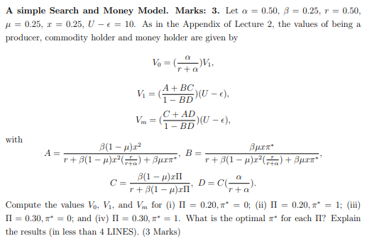 = A simple Search and Money Model. Marks: 3. Let a = | Chegg.com