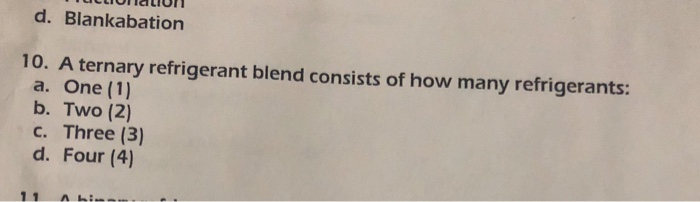 Solved d. Blankabation 10. A ternary refrigerant blend | Chegg.com