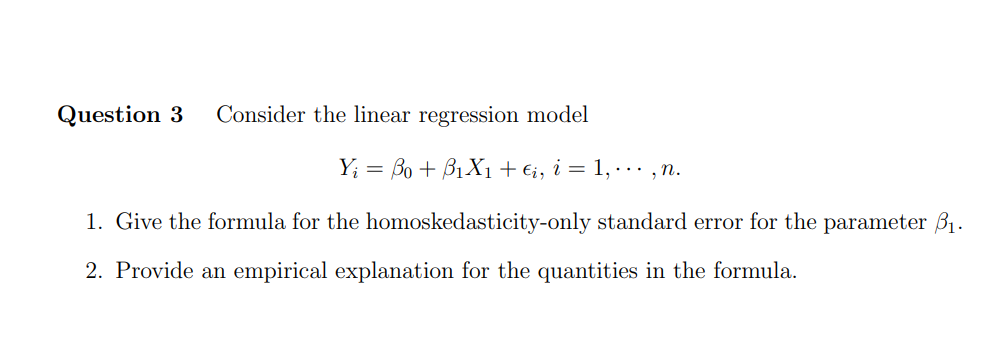 Solved Question 3 Consider the linear regression model Y; = | Chegg.com
