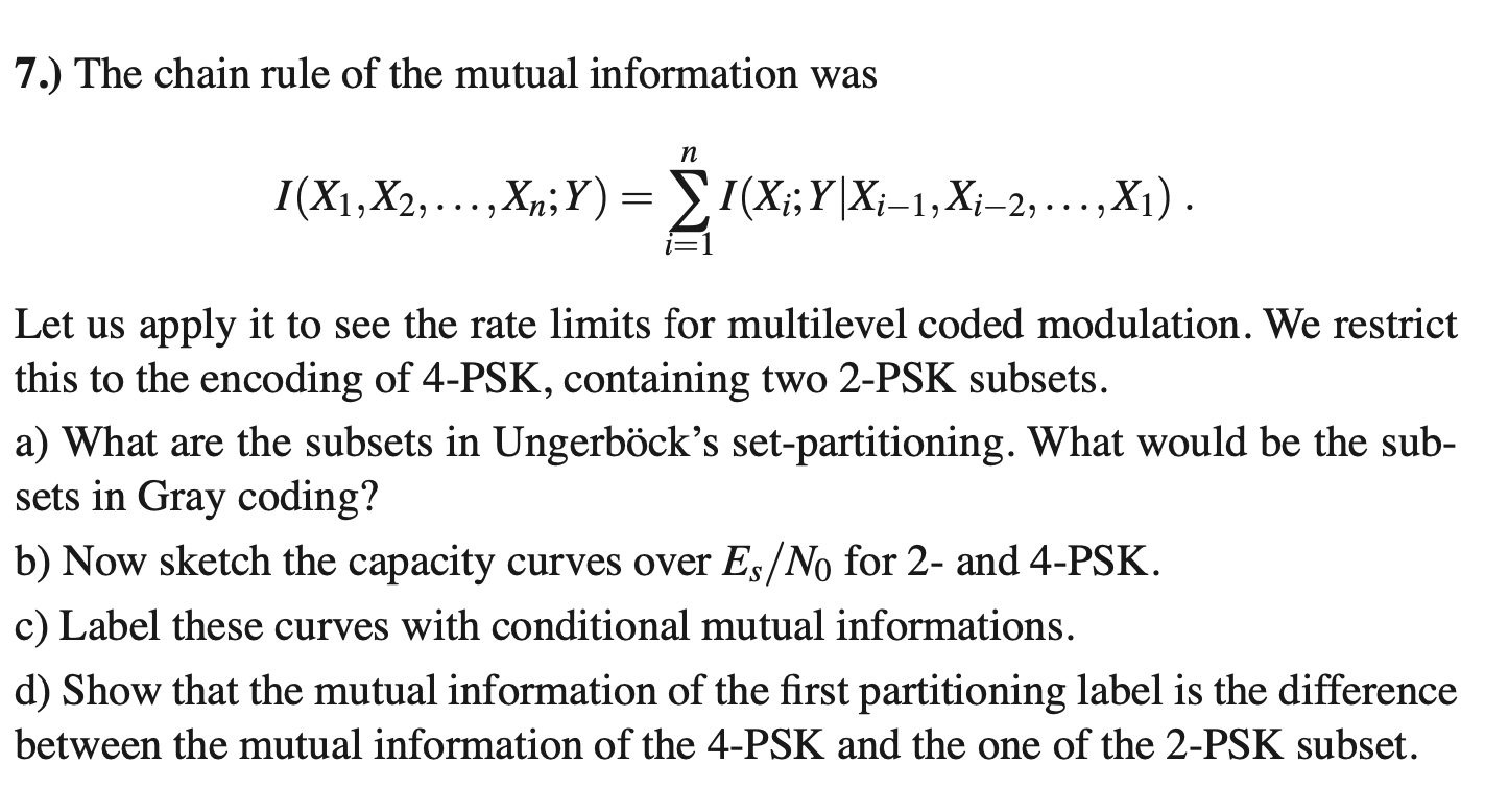 Solved 7.) The chain rule of the mutual information was n | Chegg.com