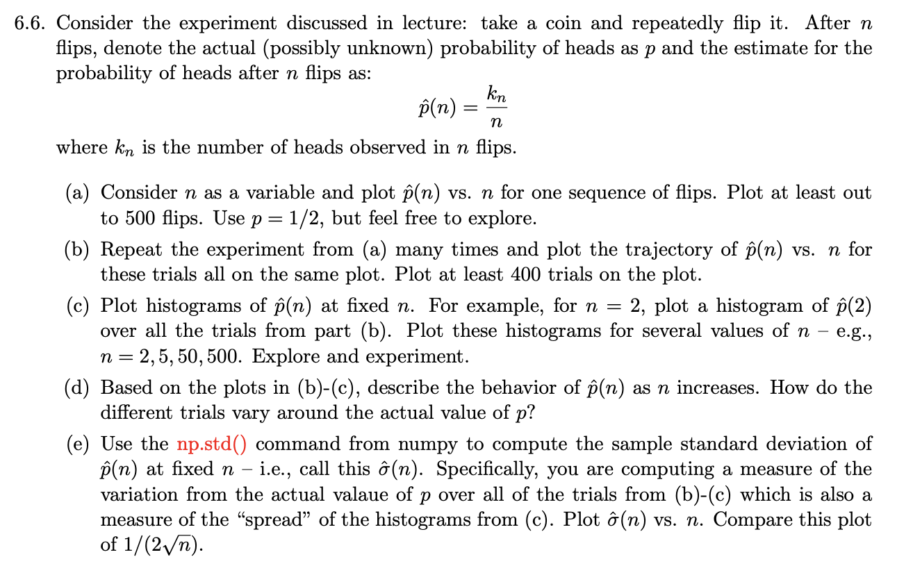 Solved 6.6. Consider the experiment discussed in lecture: | Chegg.com
