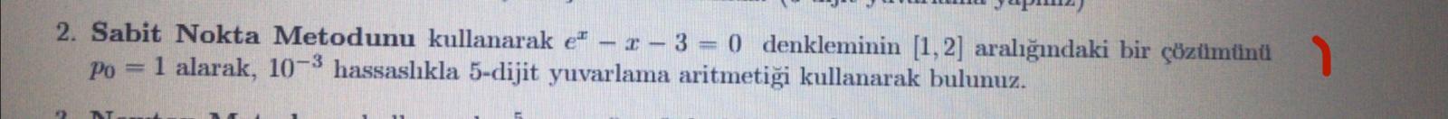 Solved 2. Using the Fixed Point Method to calculate the | Chegg.com