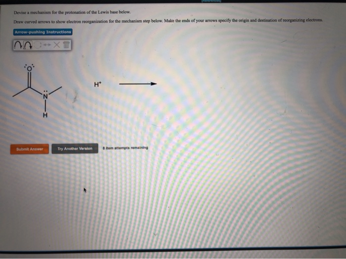 Solved Devise a mechanism for the protonation of the Lewis | Chegg.com