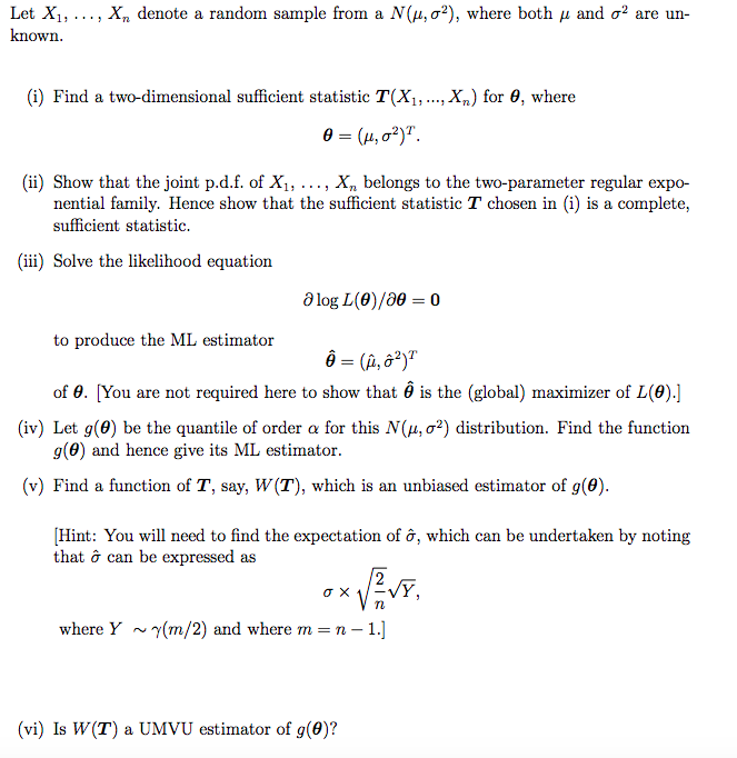 Solved , X, denote a random sample from a N(μ, σ*), where | Chegg.com